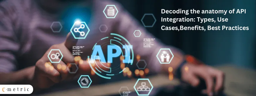 Decoding the anatomy of API Integration: Types, Use Cases, Benefits ... Decoding the anatomy of API Integration: Types, Use Cases, Benefits ...